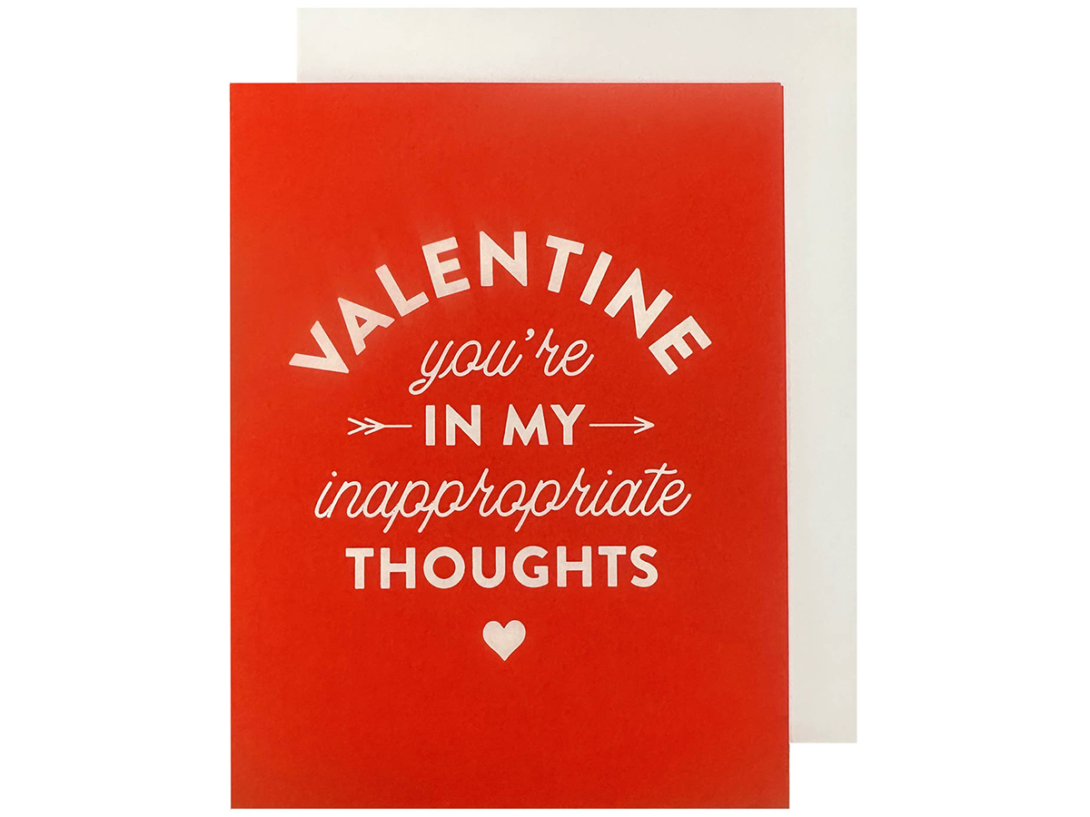 Inappropriate Thoughts Valentine, Single Card – Noteworthy Paper & Press
