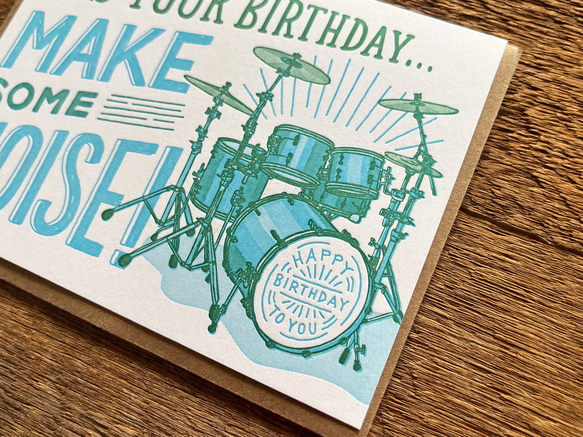Birthday Noise Greeting Card – Noteworthy Paper & Press