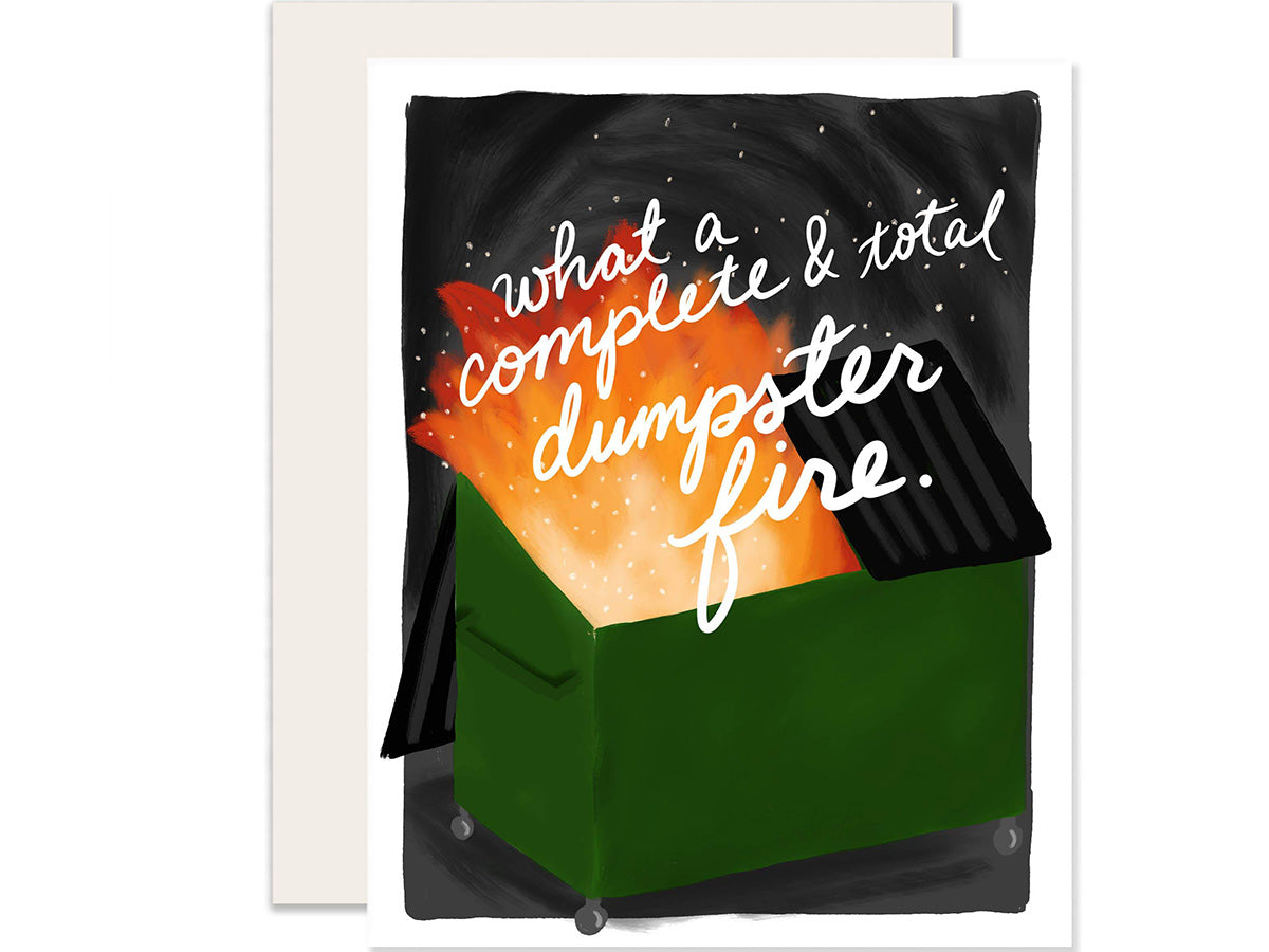 Dumpster Fire, Single Card – Noteworthy Paper & Press